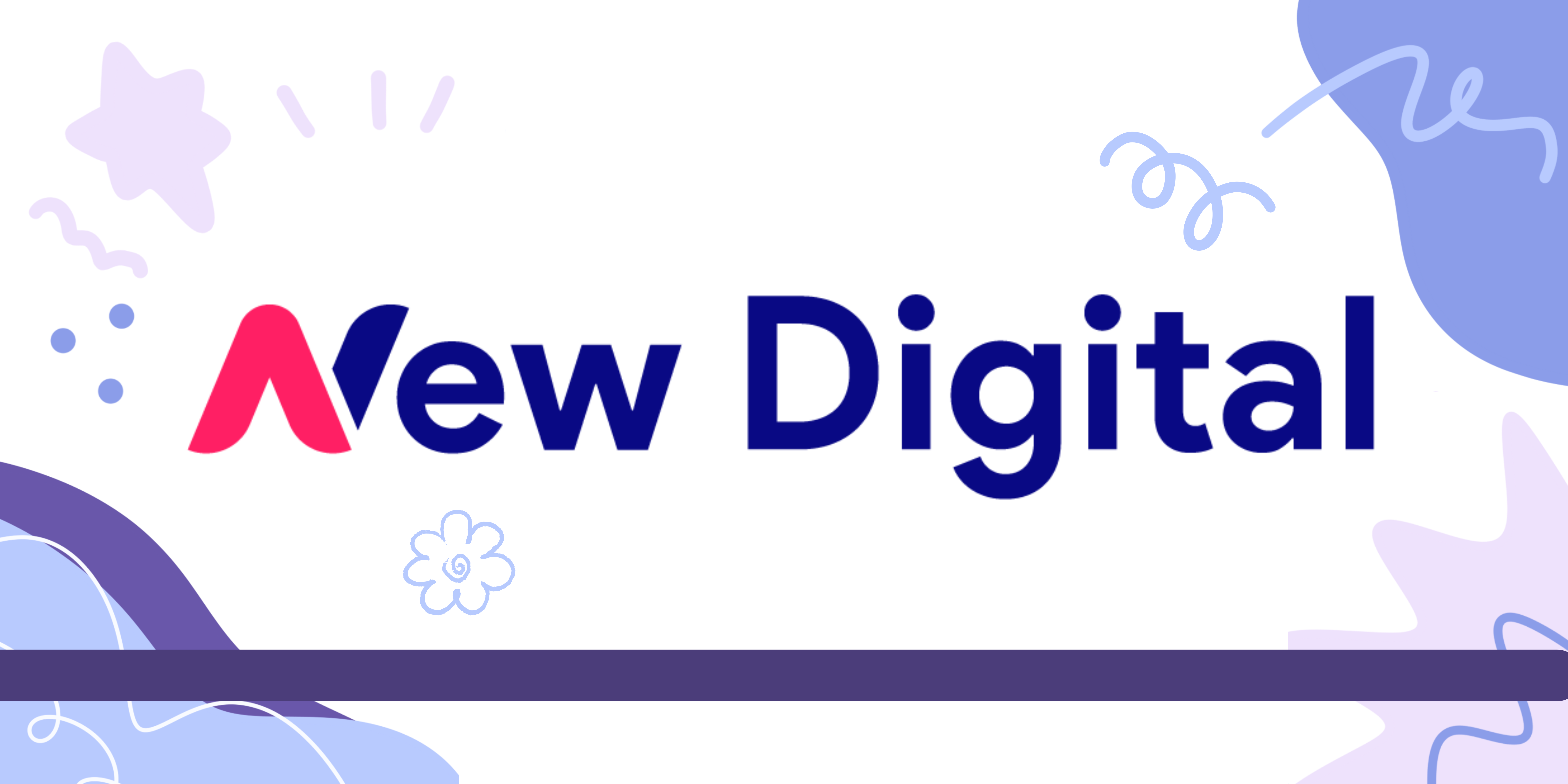 What Is New Digital? - New Digital Tech Agency